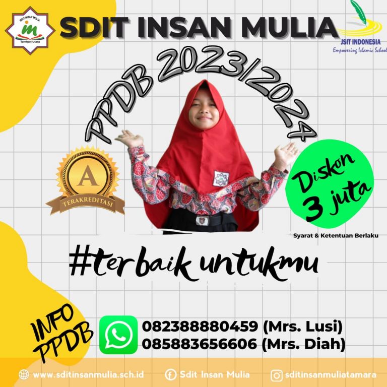Open Registration SDIT Insan Mulia TP 2023/2024 - SDIT INSAN MULIA Tambun Utara Kab. Bekasi